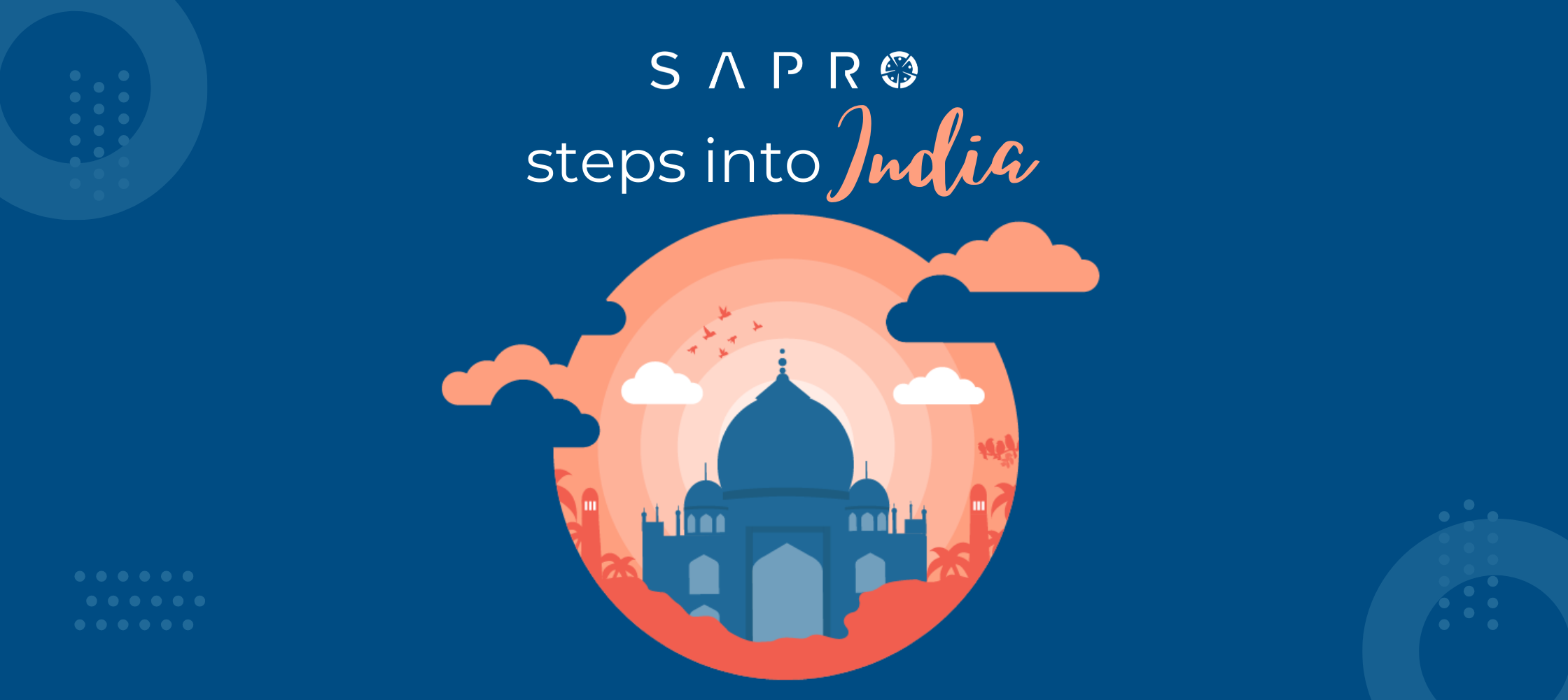 SAPRO Steps into India